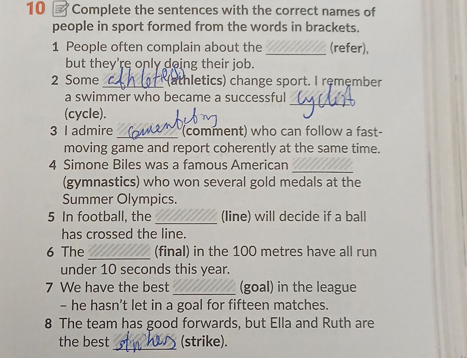 10 Complete the sentences with the correct | StudyX