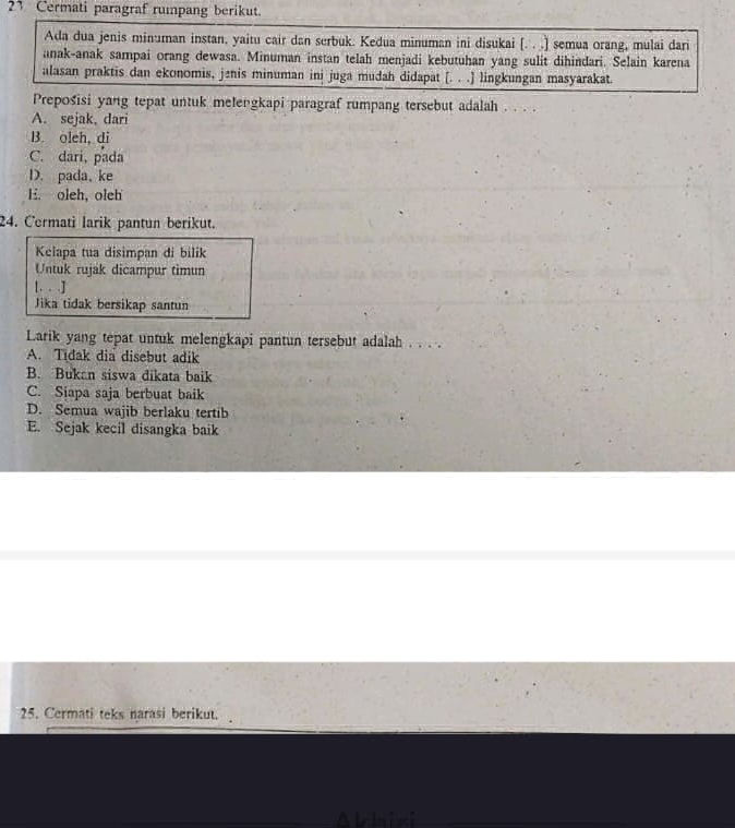 21. Cermati paragraf rumpang berikut. Ada | StudyX