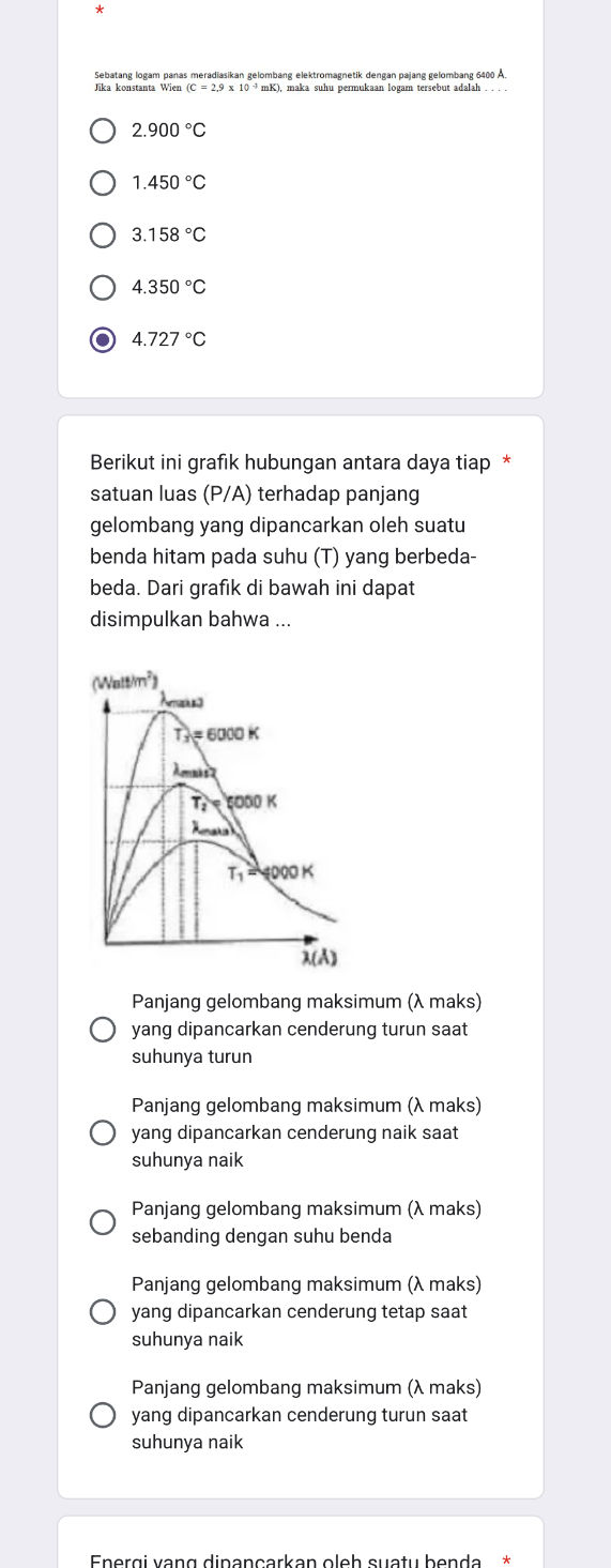 Sebatang logam panas meradiasikan gelombang | StudyX