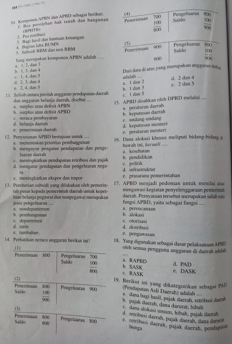 10. Komponen APBN dan APBD sebagai berikut: | StudyX
