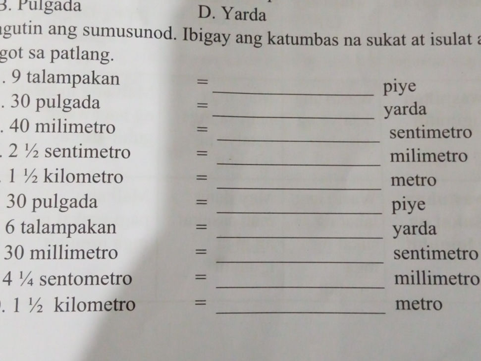 9 talampakan = piye 30 pulgada = yarda 40 | StudyX