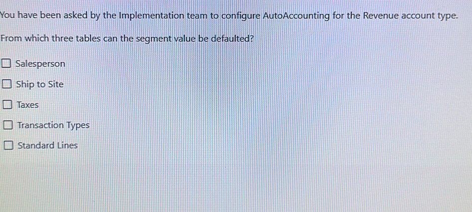 You have been asked by the Implementation | StudyX