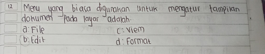 12 Menu yang biasa digunakan untuk mengatur | StudyX