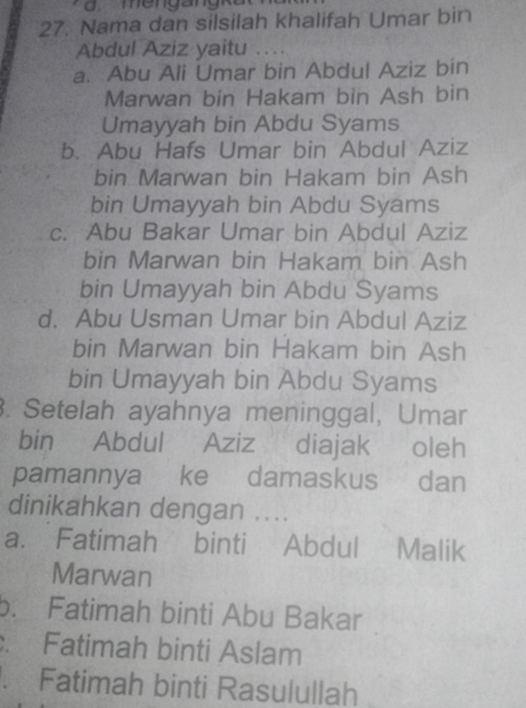 27. Nama dan silsilah khalifah Umar bin | StudyX