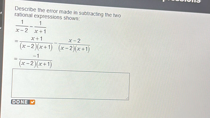 Describe the error made in subtracting the | StudyX