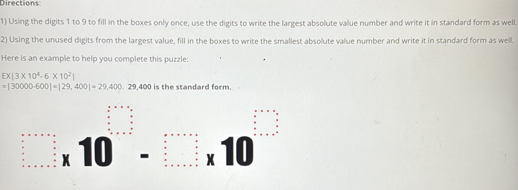 Directions: 1) Using the digits 1 to 9 to