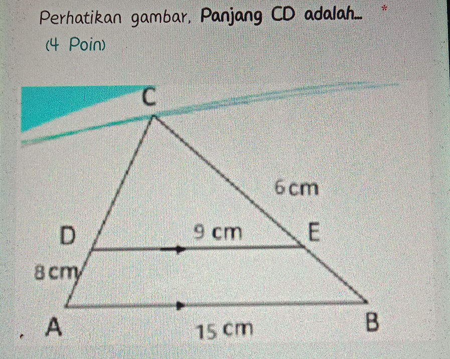 Perhatikan gambar, Panjang CD adalah... (4 | StudyX