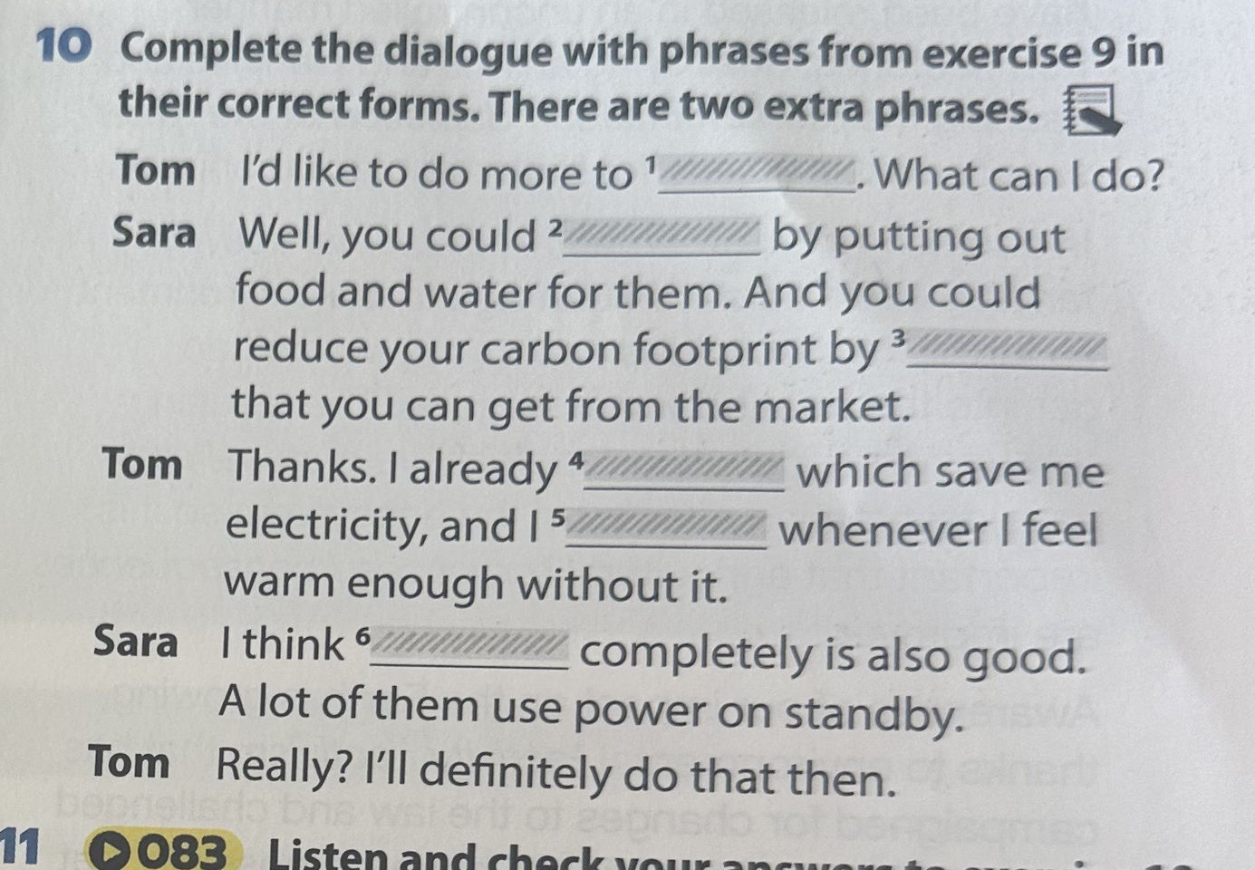 10 Complete the dialogue with phrases from | StudyX