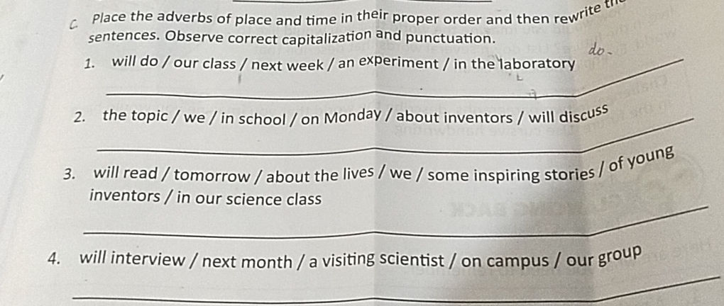 Place the adverbs of place and time in their | StudyX