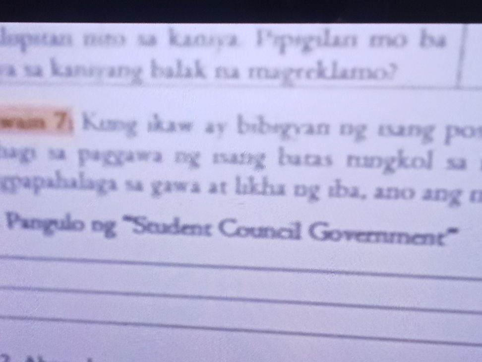 7. Kung ikaw ay bibigyan ng isang posisyon | StudyX