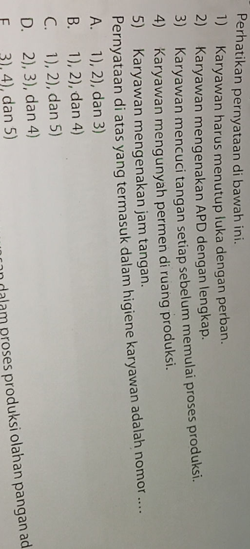 Perhatikan pernyataan di bawah ini. 1) | StudyX