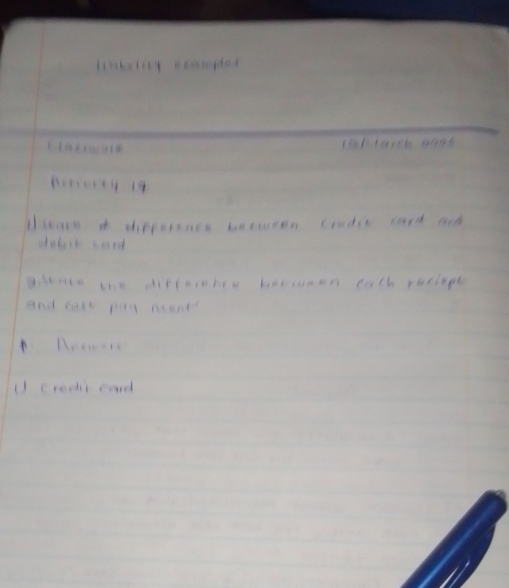 State a difference between credit card and | StudyX