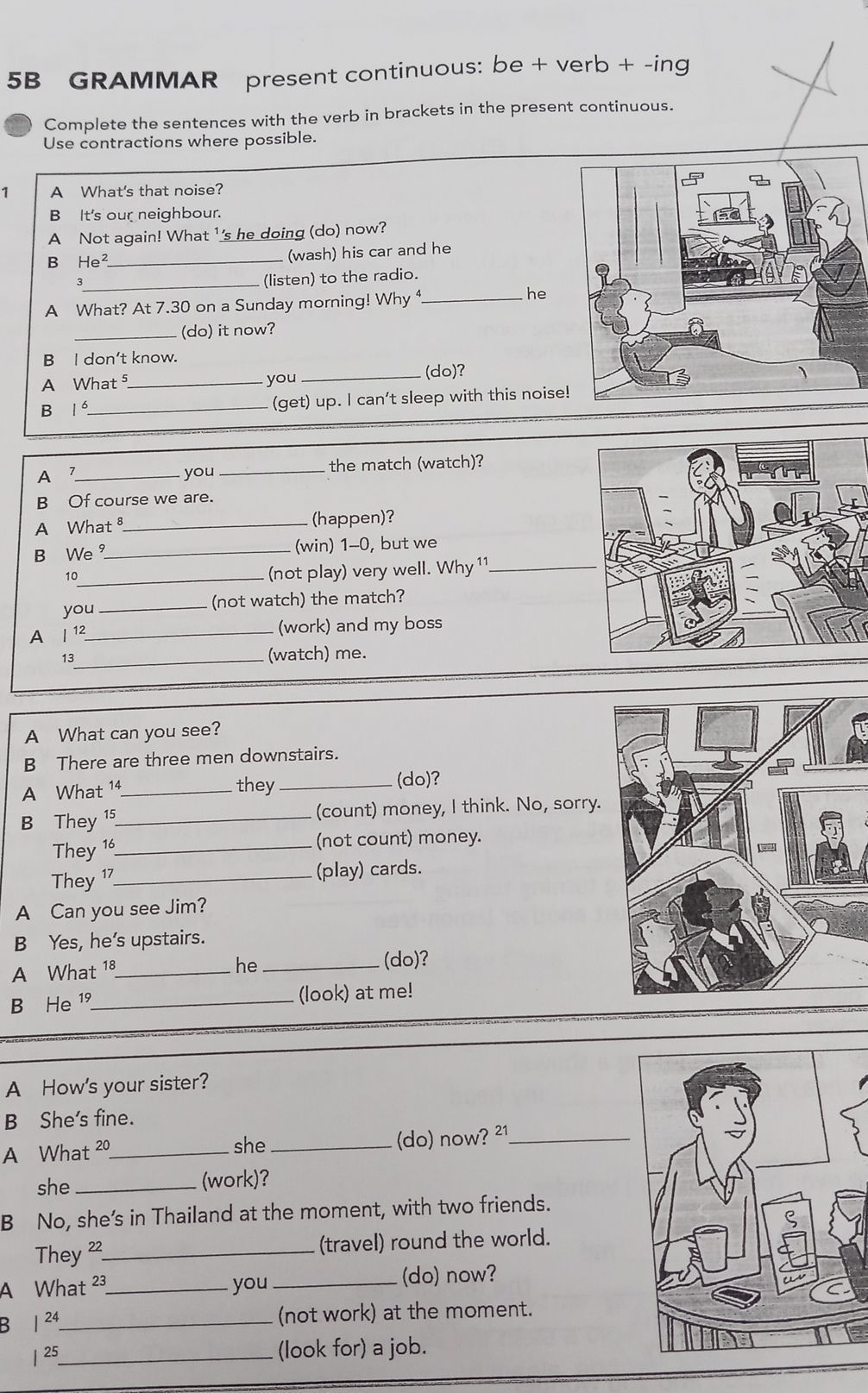 5B GRAMMAR present continuous: be + verb + | StudyX