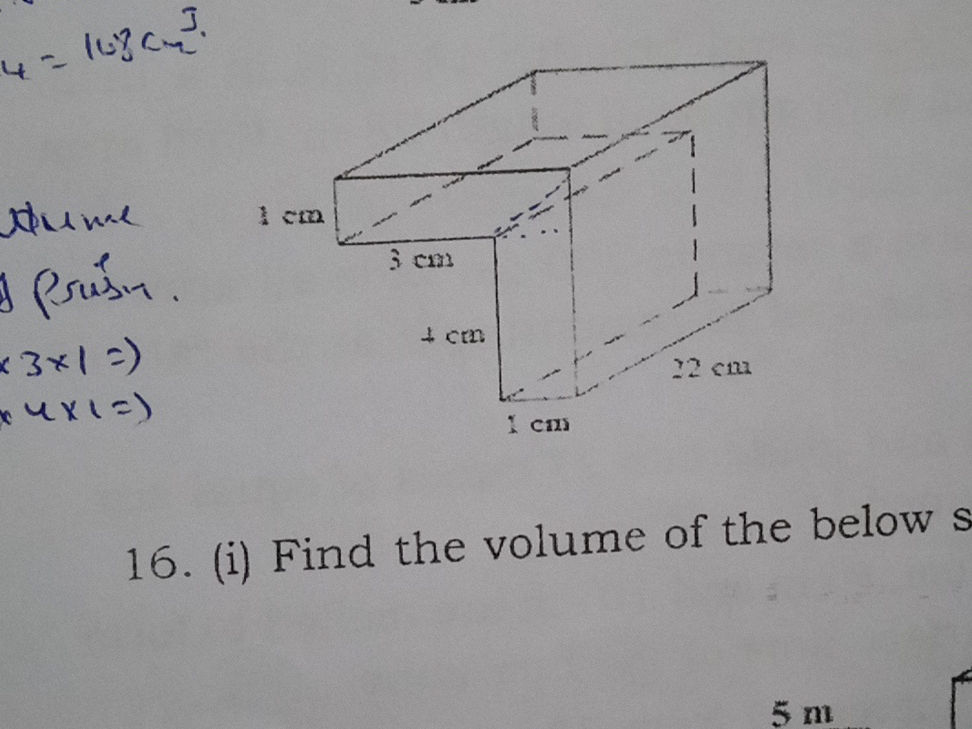 16. (i) Find the volume of the below shape. | StudyX