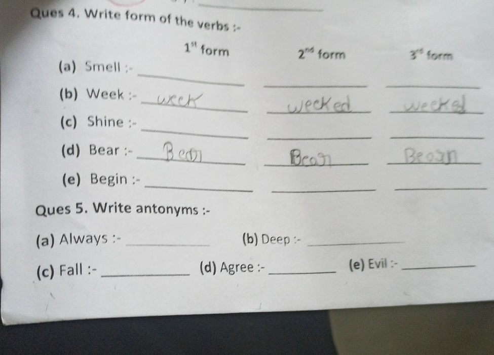 Ques 4. Write form of the verbs:- 1st form | StudyX