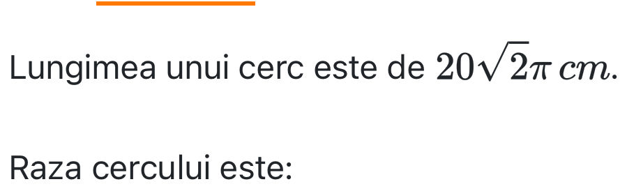 Lungimea unui cerc este de $20 {2 }$ cm. | StudyX