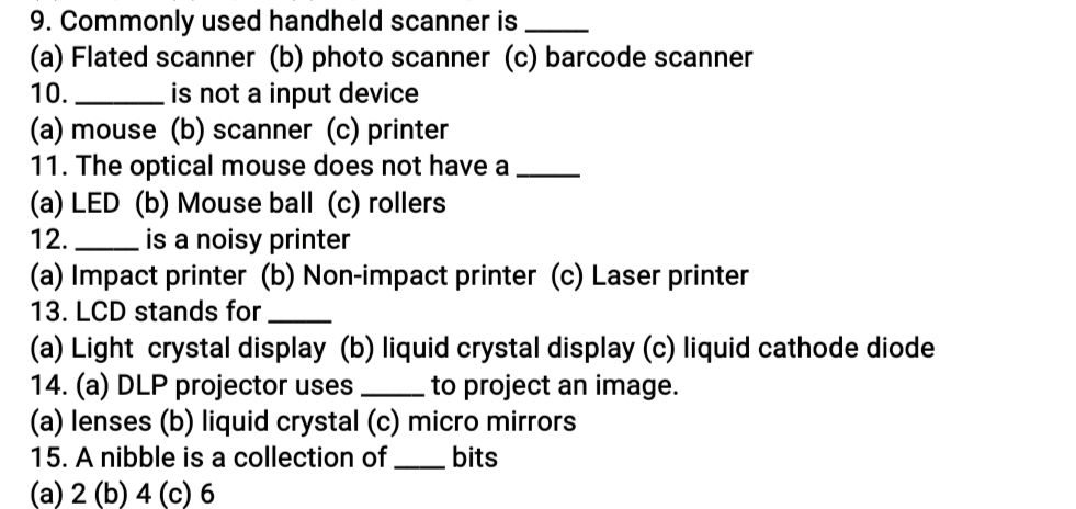 9. Commonly used handheld scanner is (a) | StudyX