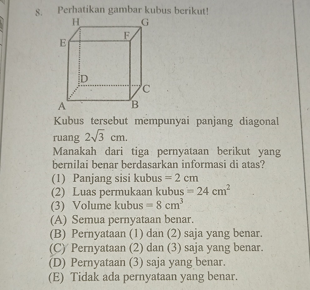 Perhatikan gambar kubus berikut! ``` | StudyX