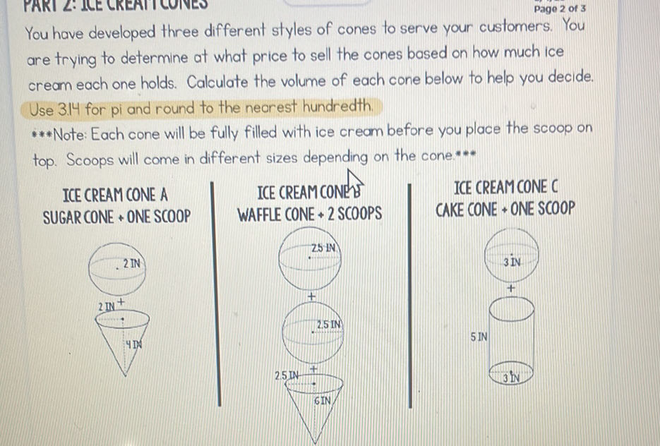 PART 2: ICE CREAM CONES You have developed