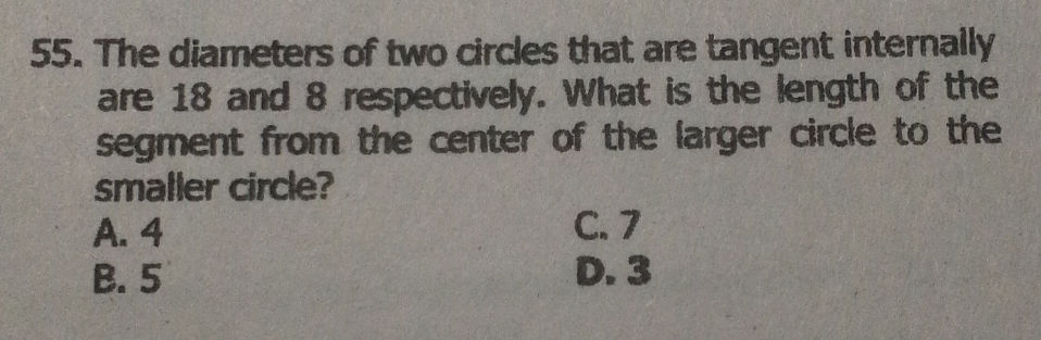 55. The diameters of two circles that are | StudyX