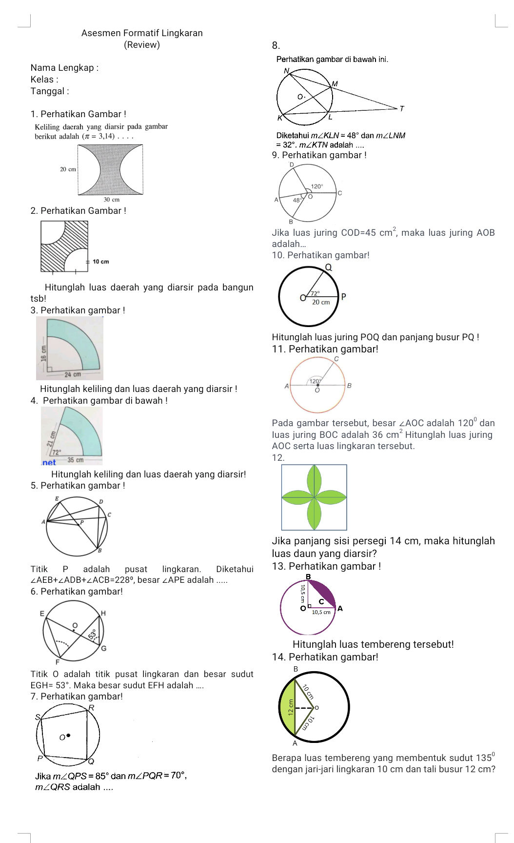 1. Perhatikan Gambar ! Keliling daerah yang | StudyX