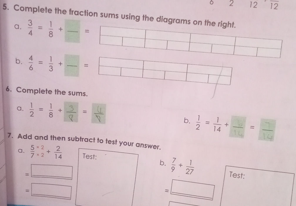 5. Complete the fraction sums using the | StudyX
