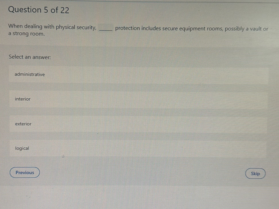 Question 5 of 22 When dealing with physical | StudyX