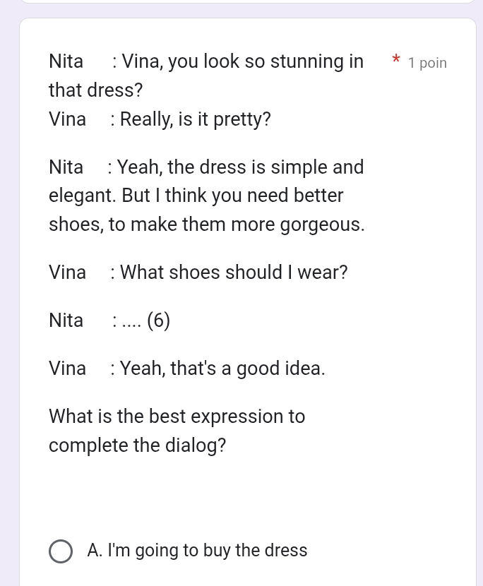 Nita: Vina, you look so stunning in that | StudyX
