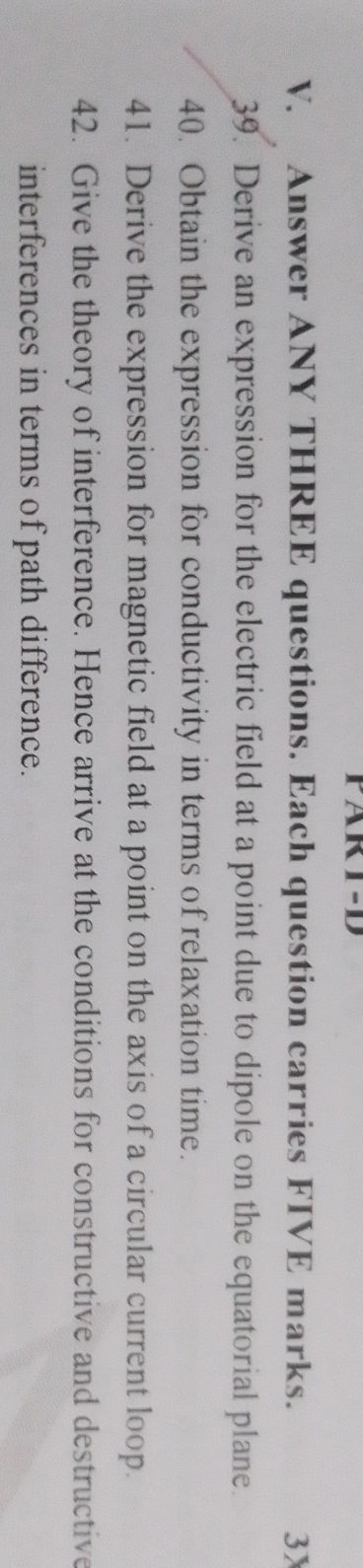 V. Answer ANY THREE questions. Each question | StudyX