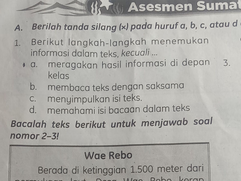 A. Berilah tanda silang (x) pada huruf a, b, | StudyX