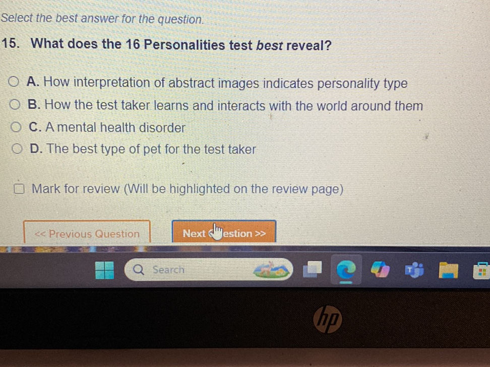 15. What does the 16 Personalities test best | StudyX