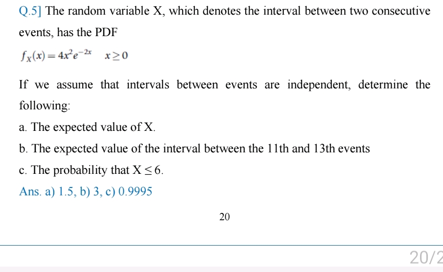 Q.5] The random variable X, which denotes | StudyX