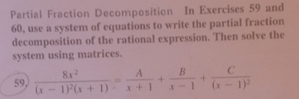 Partial Fraction Decomposition In Exercises | StudyX
