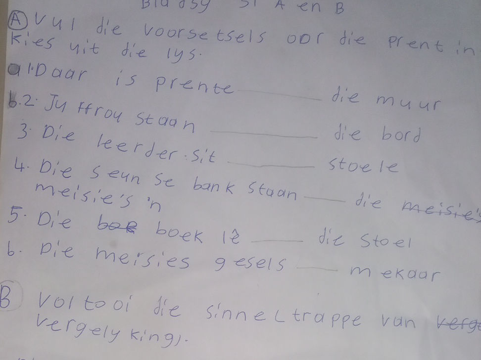 A Vul die voorsetsels oor die prent in Kies | StudyX