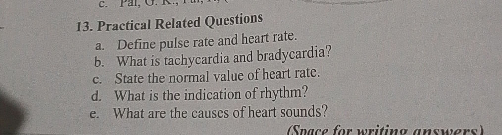 13. Practical Related Questions a. Define | StudyX
