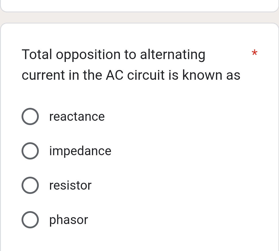 Total opposition to alternating current in | StudyX