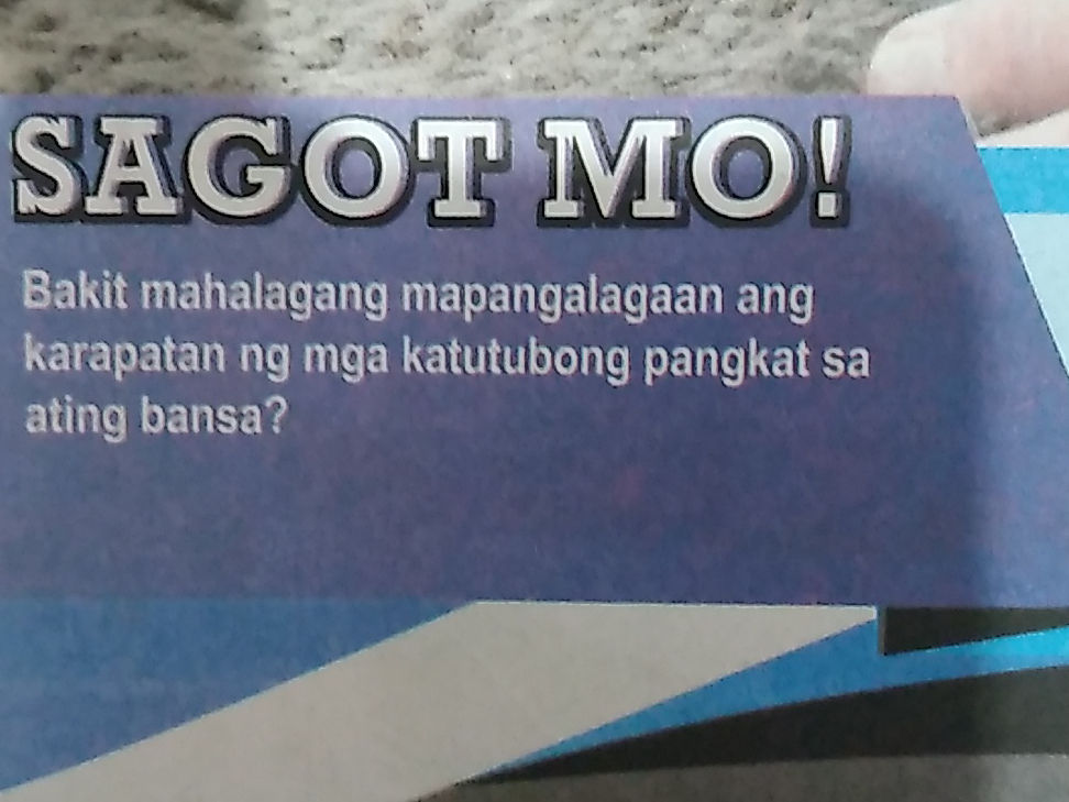 Bakit mahalagang mapangalagaan ang karapatan | StudyX