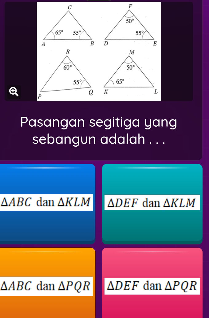 Pasangan segitiga yang sebangun adalah ... | StudyX