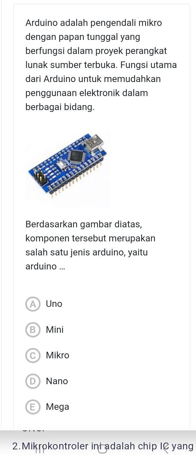 Arduino adalah pengendali mikro dengan papan | StudyX