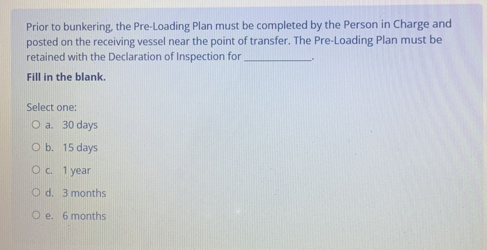 Prior to bunkering, the Pre-Loading Plan | StudyX