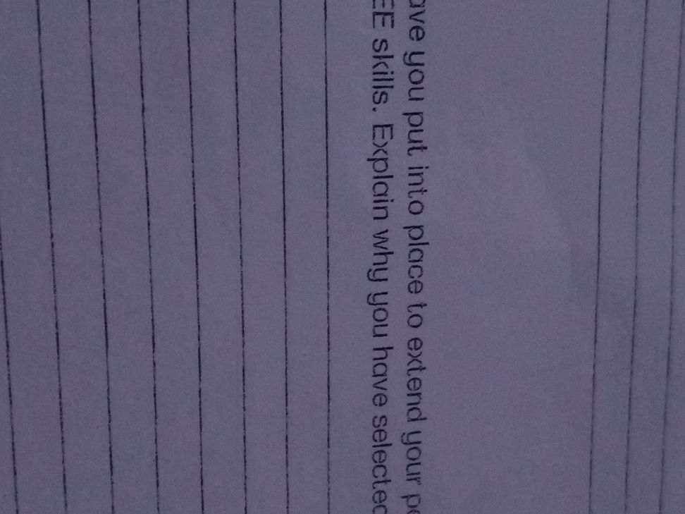 ave you put into place to extend your pe EE | StudyX