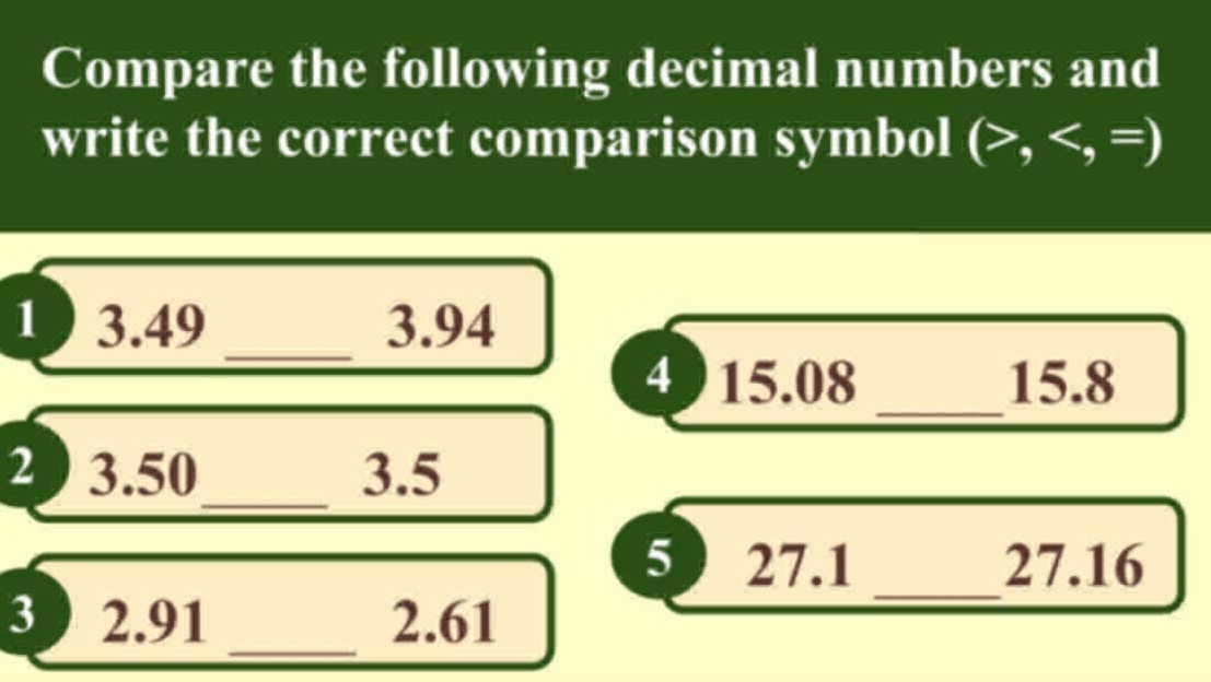 Compare the following decimal numbers and | StudyX