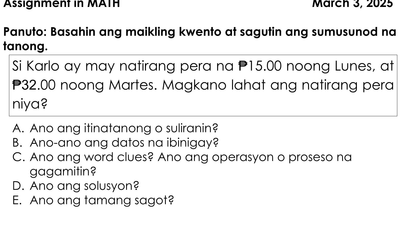 Panuto: Basahin ang maikling kwento at | StudyX