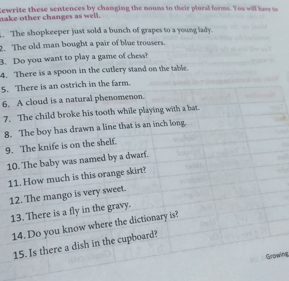 Rewrite these sentences by changing the | StudyX