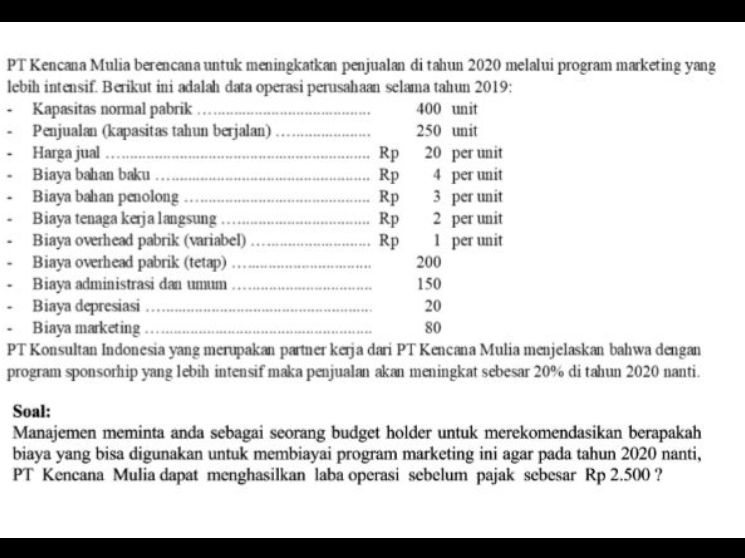 PT Kencana Mulia berencana untuk | StudyX
