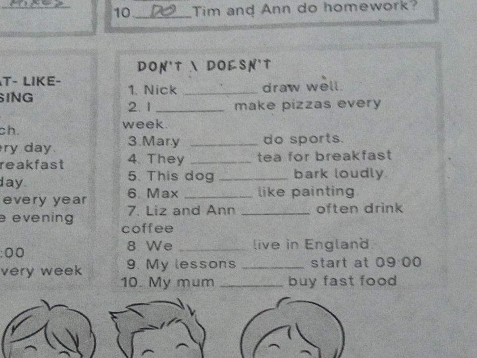 DO Tim and Ann do homework? DON'T \ DOESN'T | StudyX