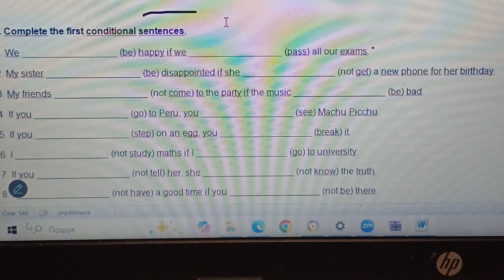 1. Complete the first conditional sentences. | StudyX