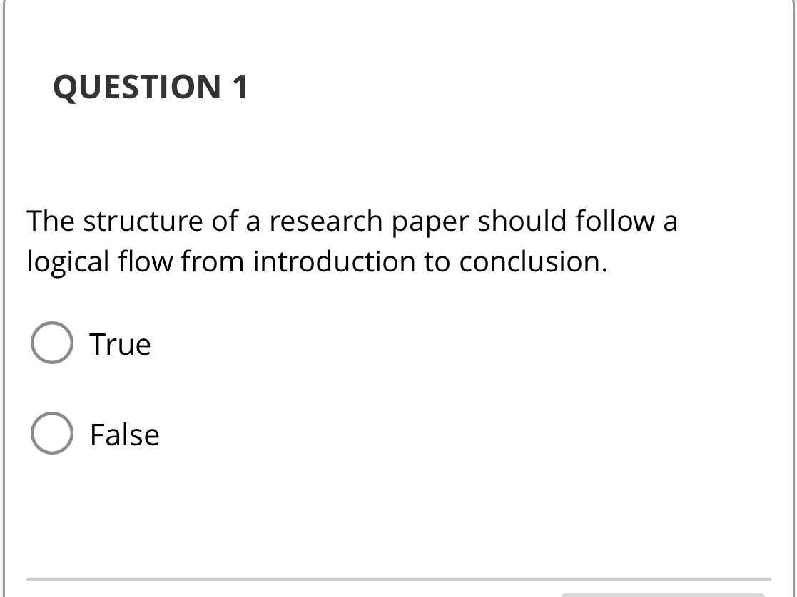 QUESTION 1 The structure of a research | StudyX