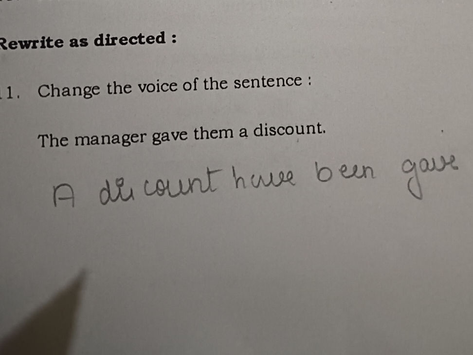 Rewrite as directed : 11. Change the voice | StudyX