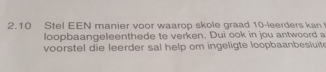 2.10 Stel EEN manier voor waarop skole graad | StudyX